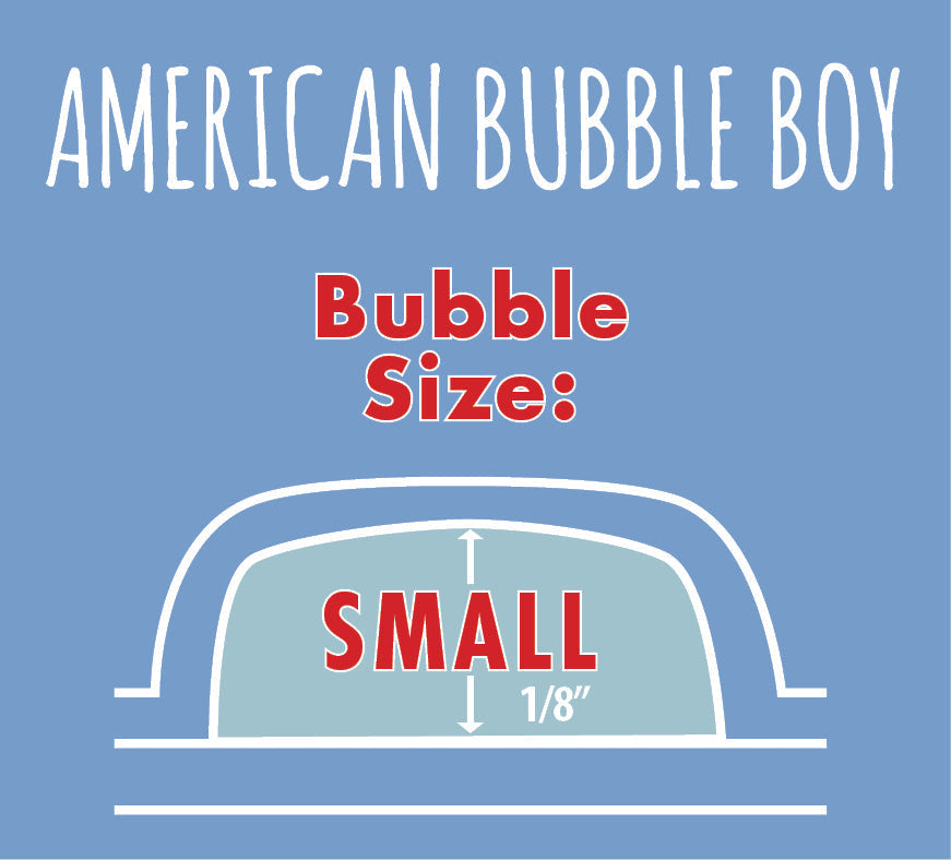 Small Bubble (1/8") – AmericanBubbleBoy